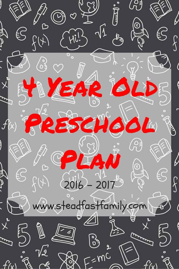Four Year Old Preschool Plan - Steadfast Family